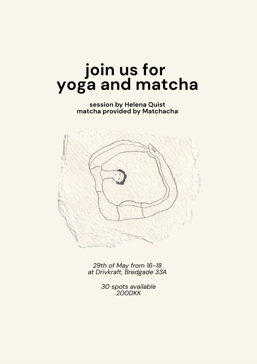 Yoga & Matcha (Helena Quist x Matchacha)
